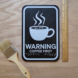Warning-coffee First Wall Sign - Etsy