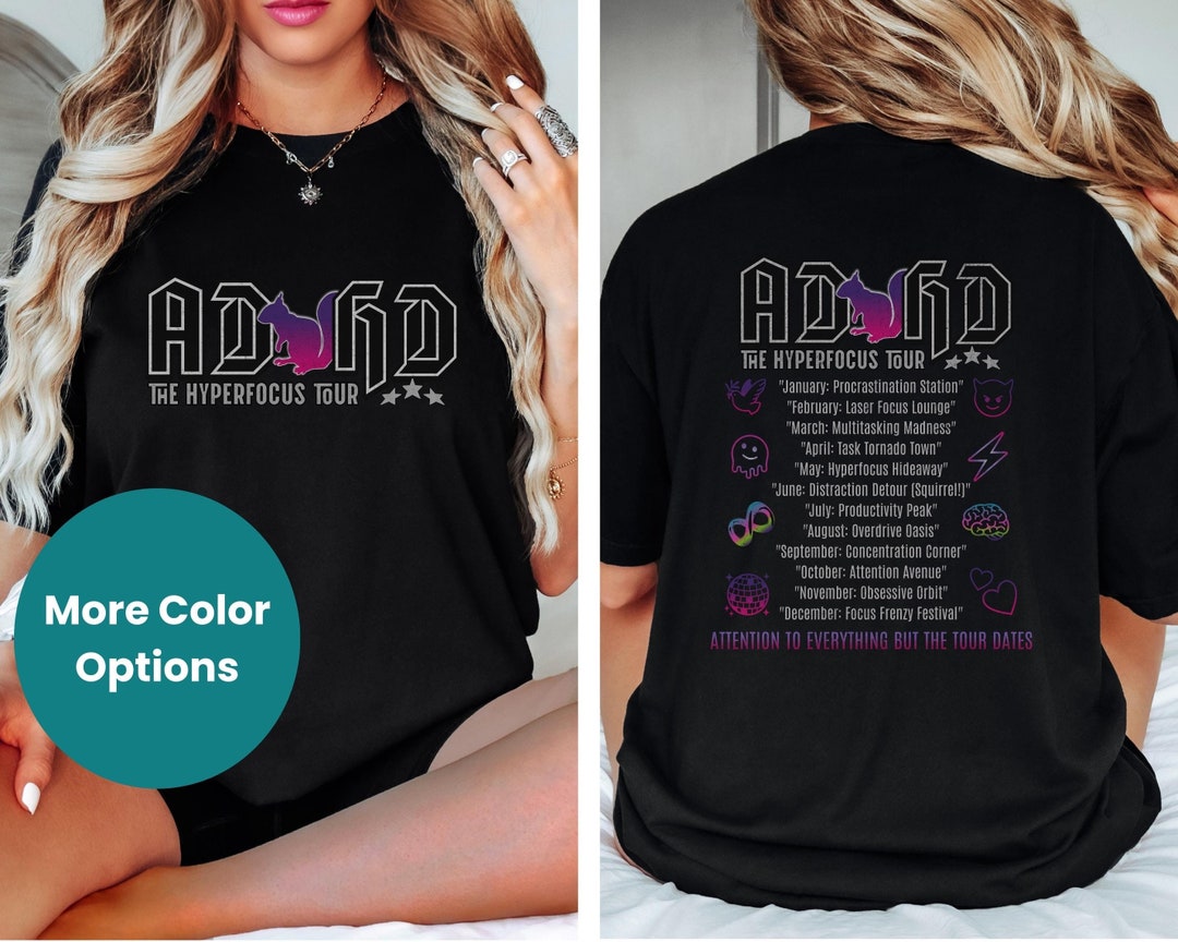 ADHD Tour Shirt, Comfort Colors® Neurospicy Tee, Meme Mental Health ...