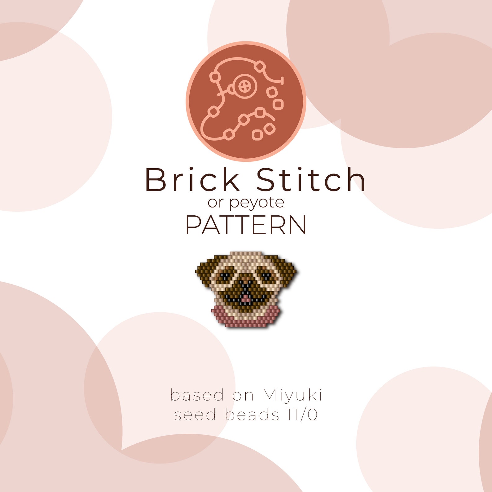 Pug Brick Stitch Pattern Brick Stitch or Peyote Pattern Based on Miyuki ...