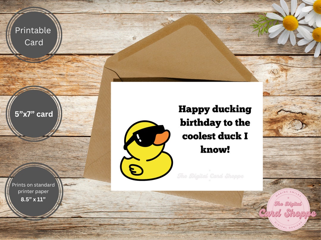 Happy Ducking Birthday Printable Card. Instant Download. Cute Duck With ...