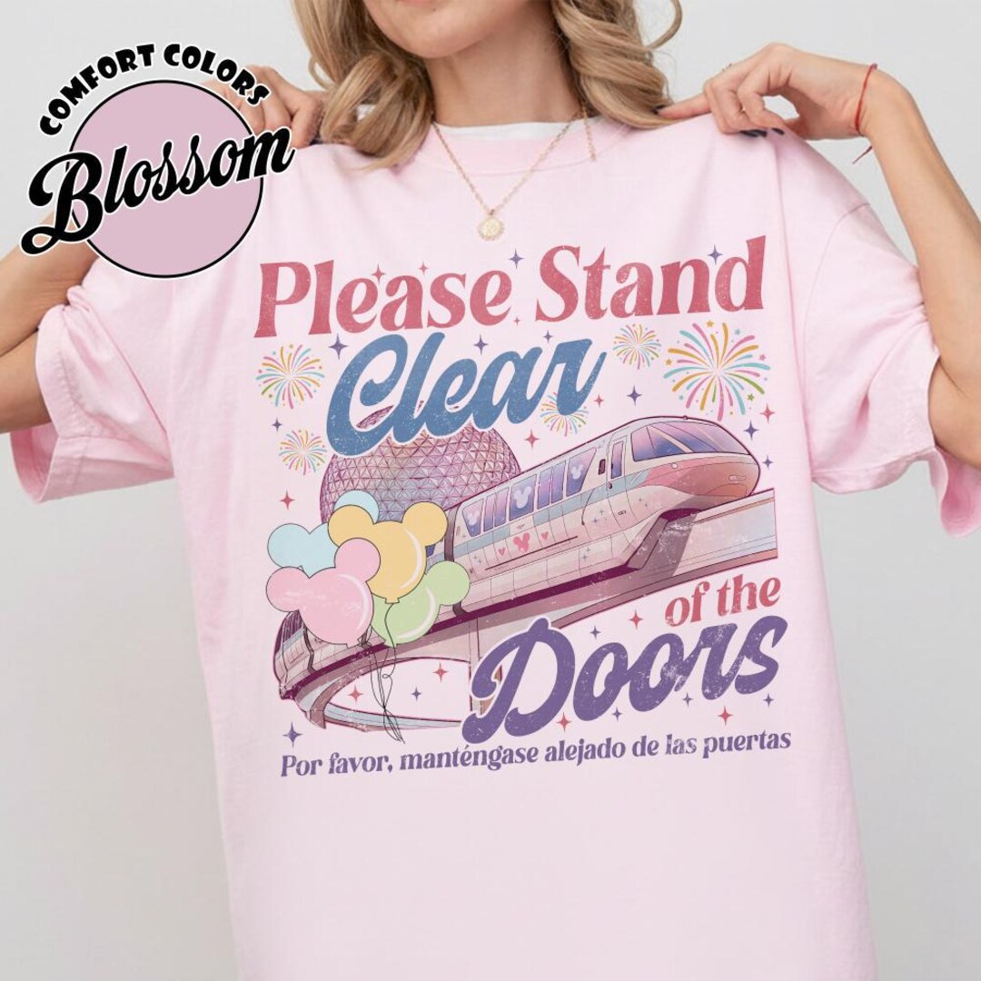 Please Stand Clear of the Doors Comfort Colors Shirt, Magic Monorail T ...