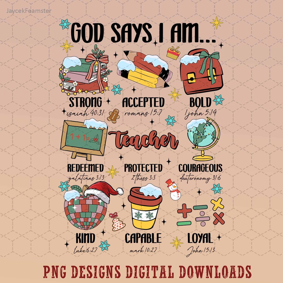 Christmas God Says I Am Teacher Png, Teacher Christmas Png, Christian ...
