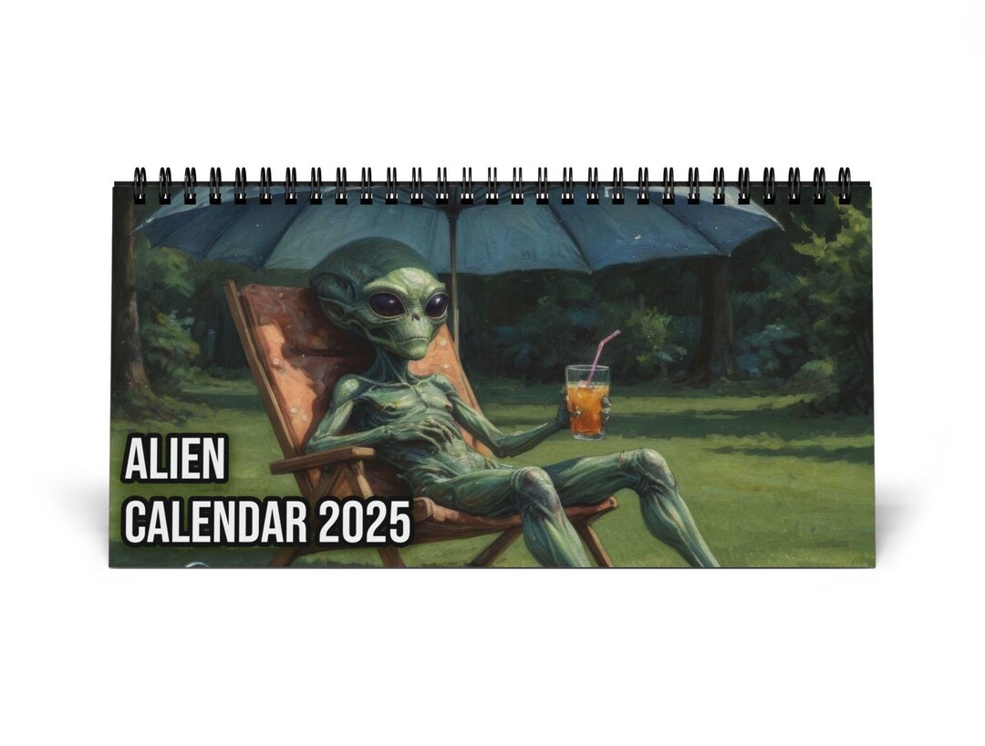 Funny Alien Desktop Calendar 2025, UFO Fan Christmas Sci-fi Novelty Gag ...