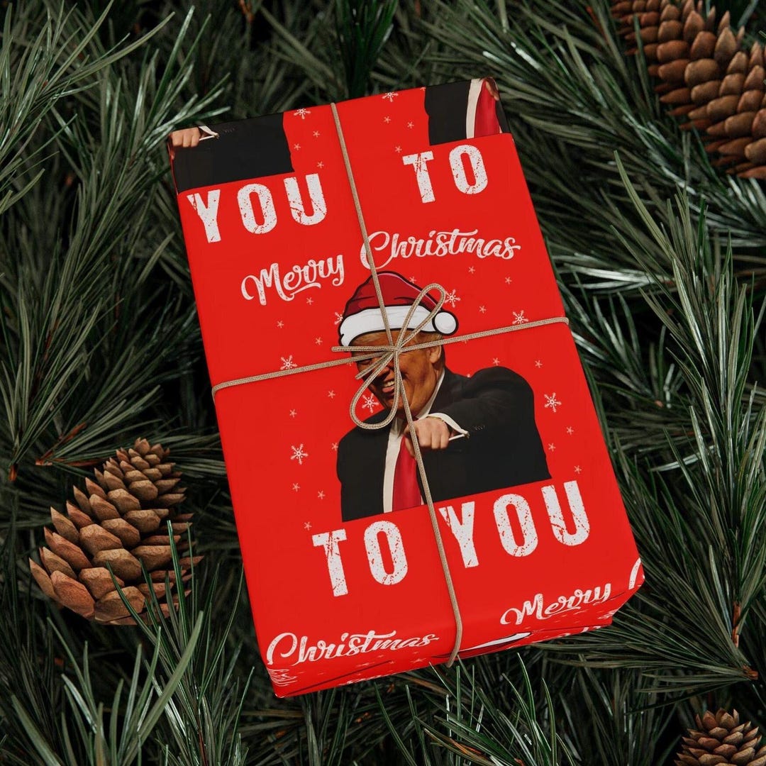 Quirky Donald Trump Christmas Wrapping Paper, Funny Merry to You MAGA ...