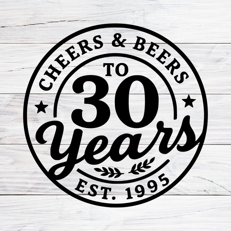 Cheers and Beers 10 Years - Etsy