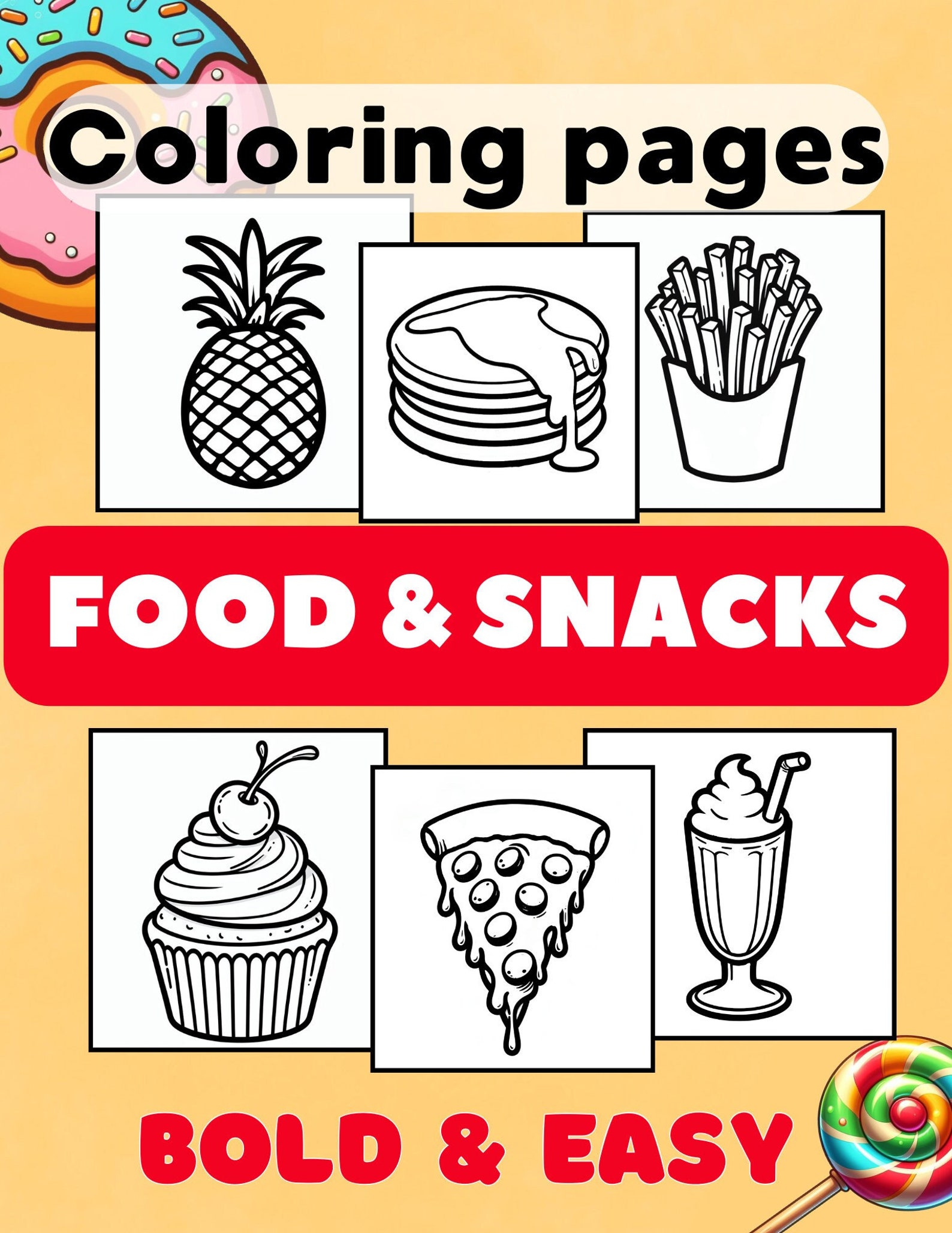 Food and Snacks Coloring Pages for Adults and Kids: Bold and Easy ...