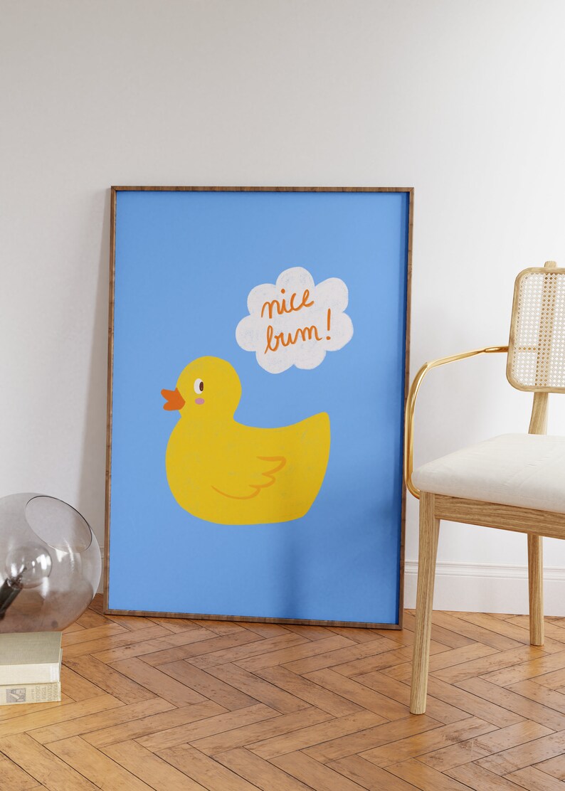 Yellow Rubber Duck Poster Nice Bum Wall Art Funny Bathroom Art Print ...