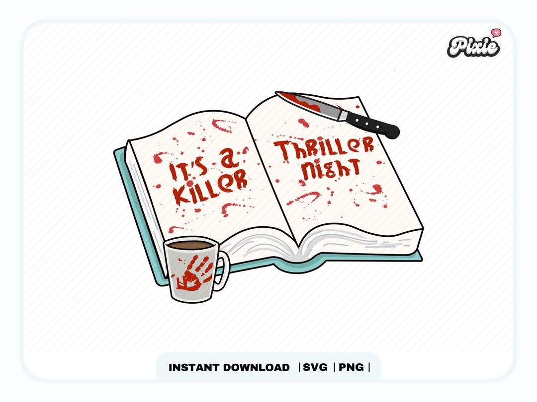 It's a Killer Thriller Night Book SVG PNG, Cute Trendy Aesthetic ...