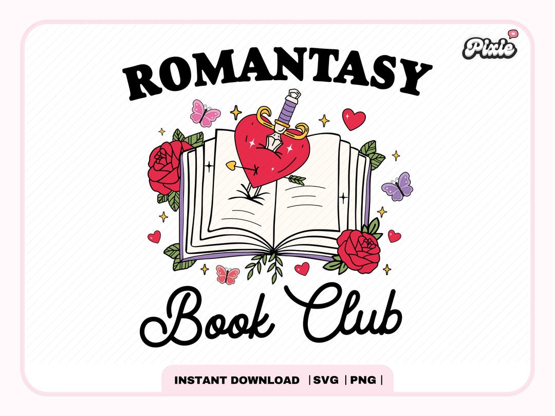 Romantasy Book Club SVG PNG , Cute Trendy Popular Artsy Creative ...
