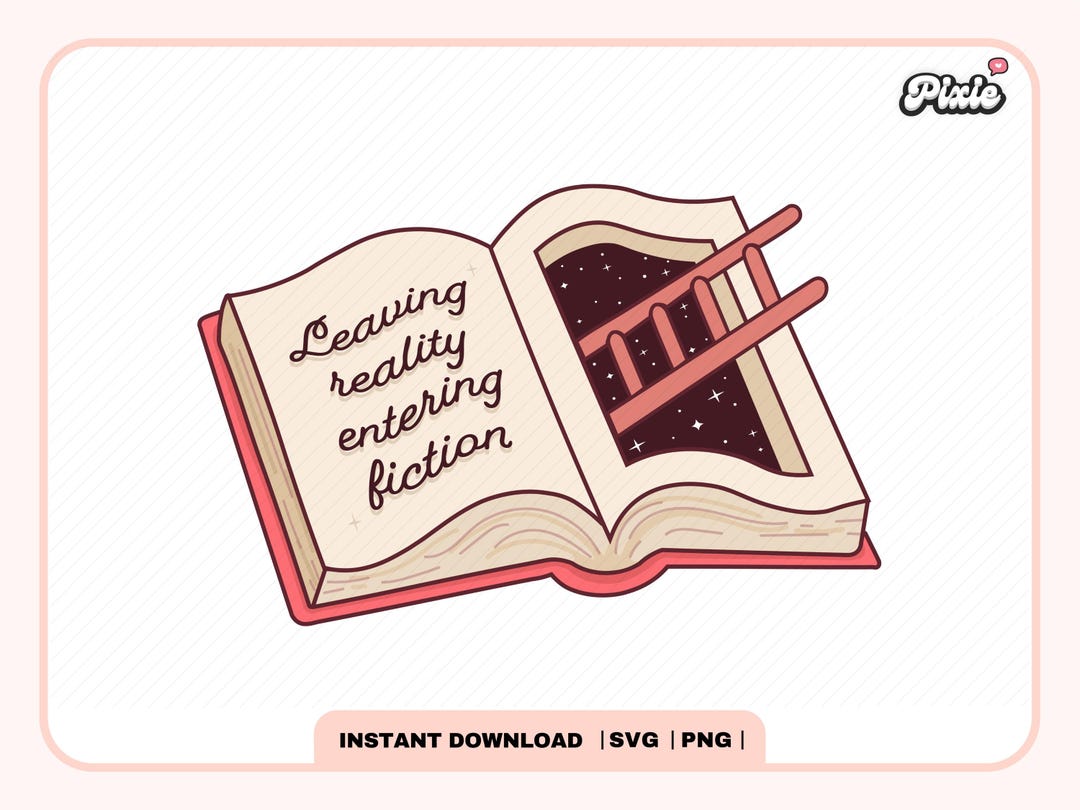 Leaving Reality Entering Fiction SVG PNG, Cute Trendy Aesthetic Popular ...