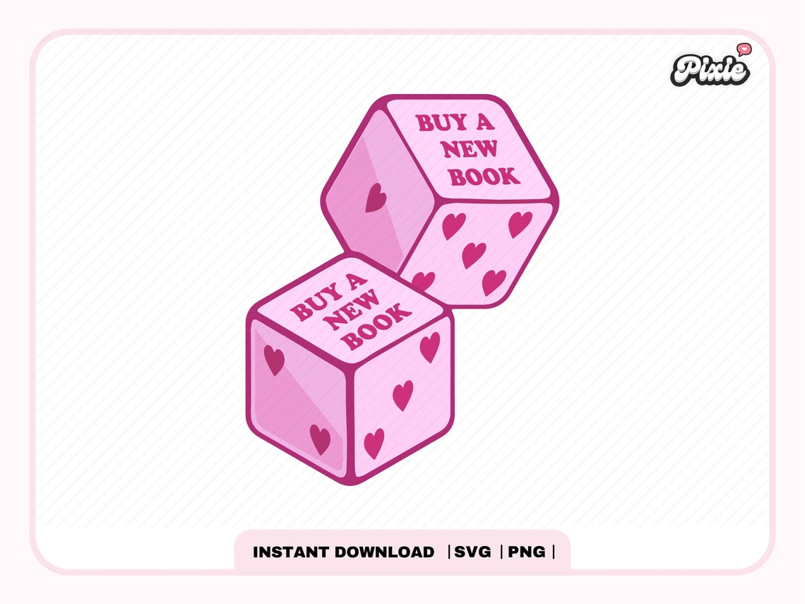 Buy a New Book Bookish Dice SVG PNG, Cute Trendy Popular Creative ...