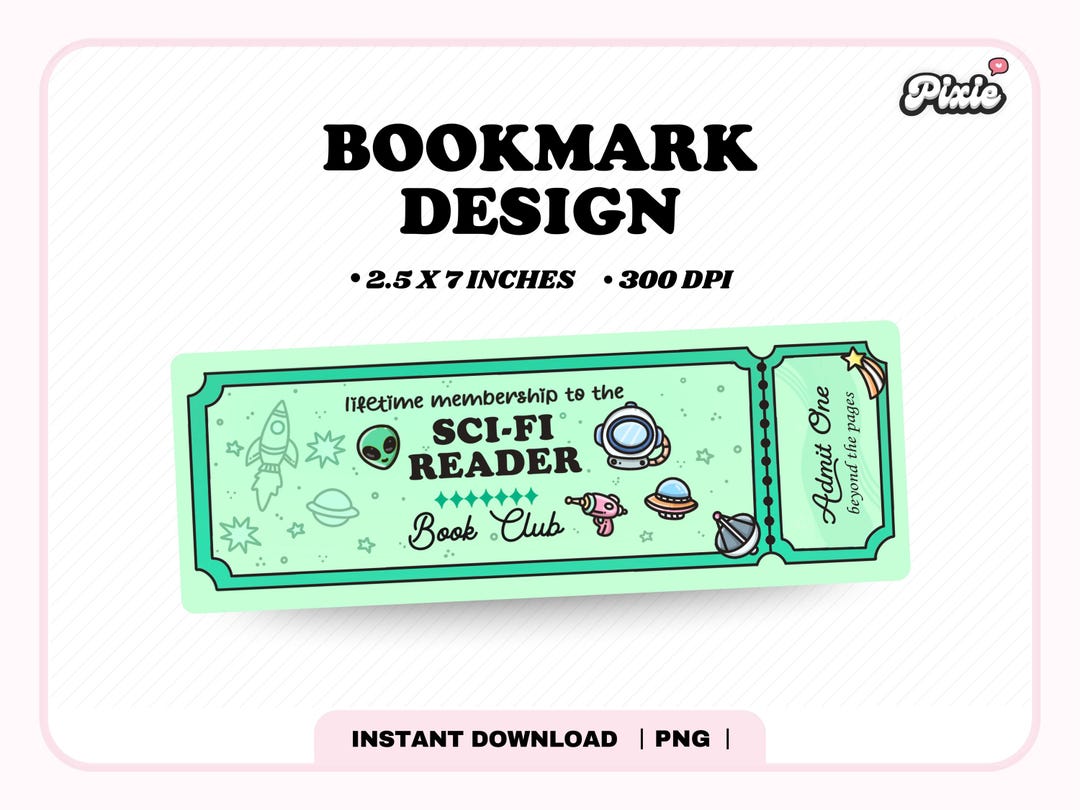 Science Fiction Reader Book Club Ticket Bookmark PNG, Cute Trendy ...