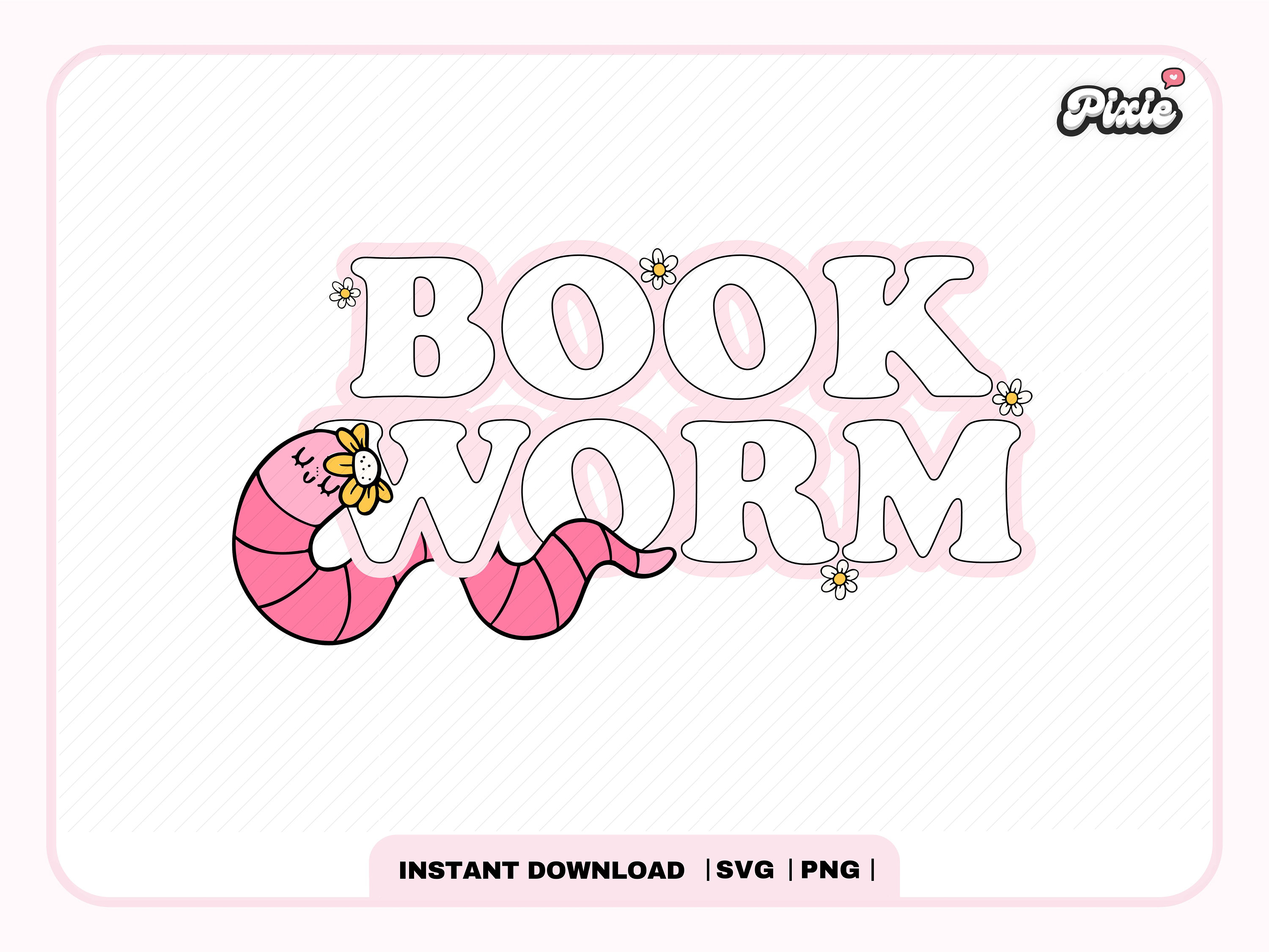 Cute Pink Bookworm SVG PNG, Cute Trendy Popular Creative Bookish Svg ...