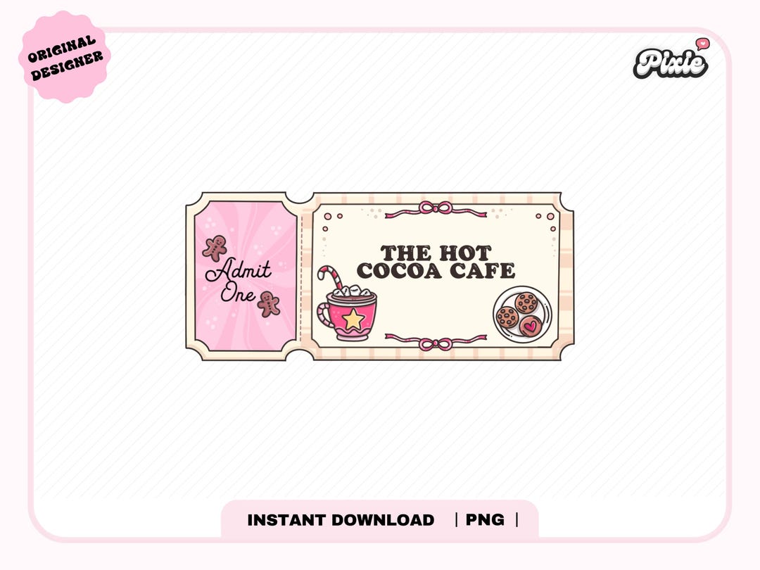 The Hot Cocoa Cafe Admit One Ticket PNG, Cute Trendy Christmas Winter ...