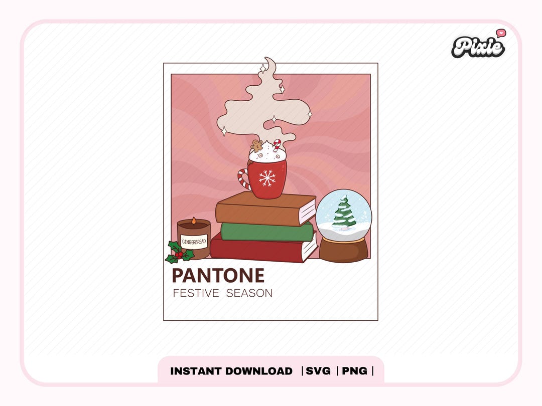 Festive Season Pantone SVG PNG, Cute Trendy Aesthetic Popular Christmas ...