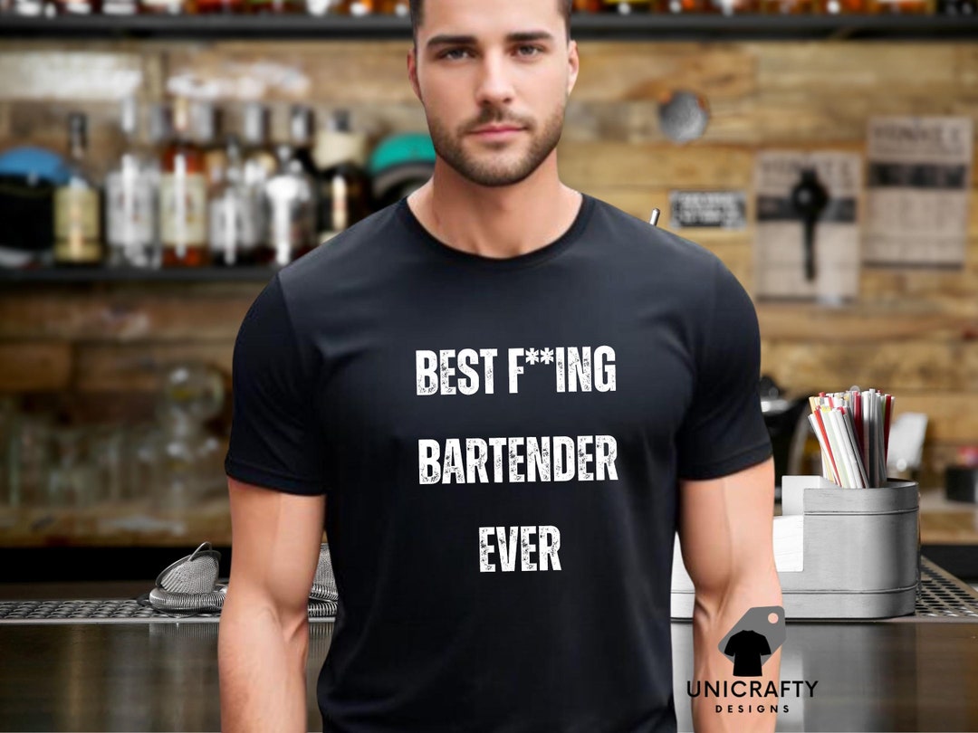 Funny Best Bartender Tee, Local Bar Keeper T-shirt, Gift for Bartender ...