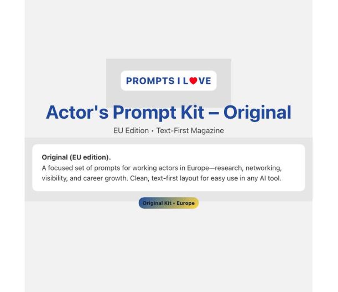 Actor's Prompt Kit EU Edition | Ai-powered Prompts for Casting ...