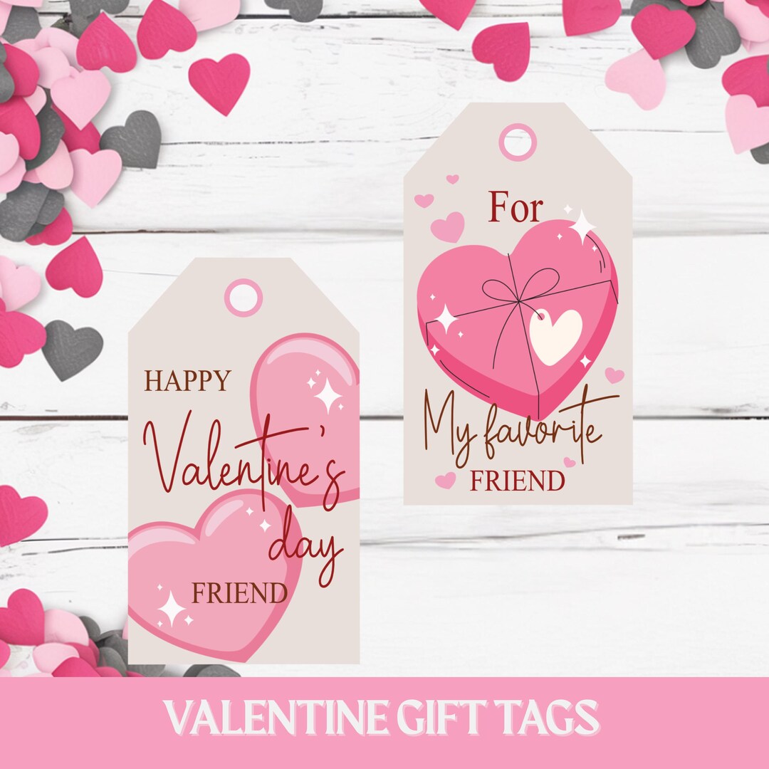 Valentine's Day Gift Tags for Friends, Classroom Treat Tags (digital ...