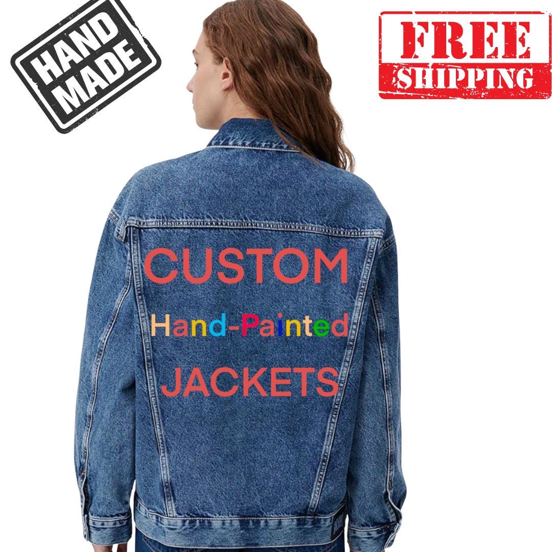Custom Hand Painted Jacket, Personalized Jean Jacket Unisex, Custom ...