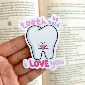 Tooth Be Told I Love You Sticker - Etsy