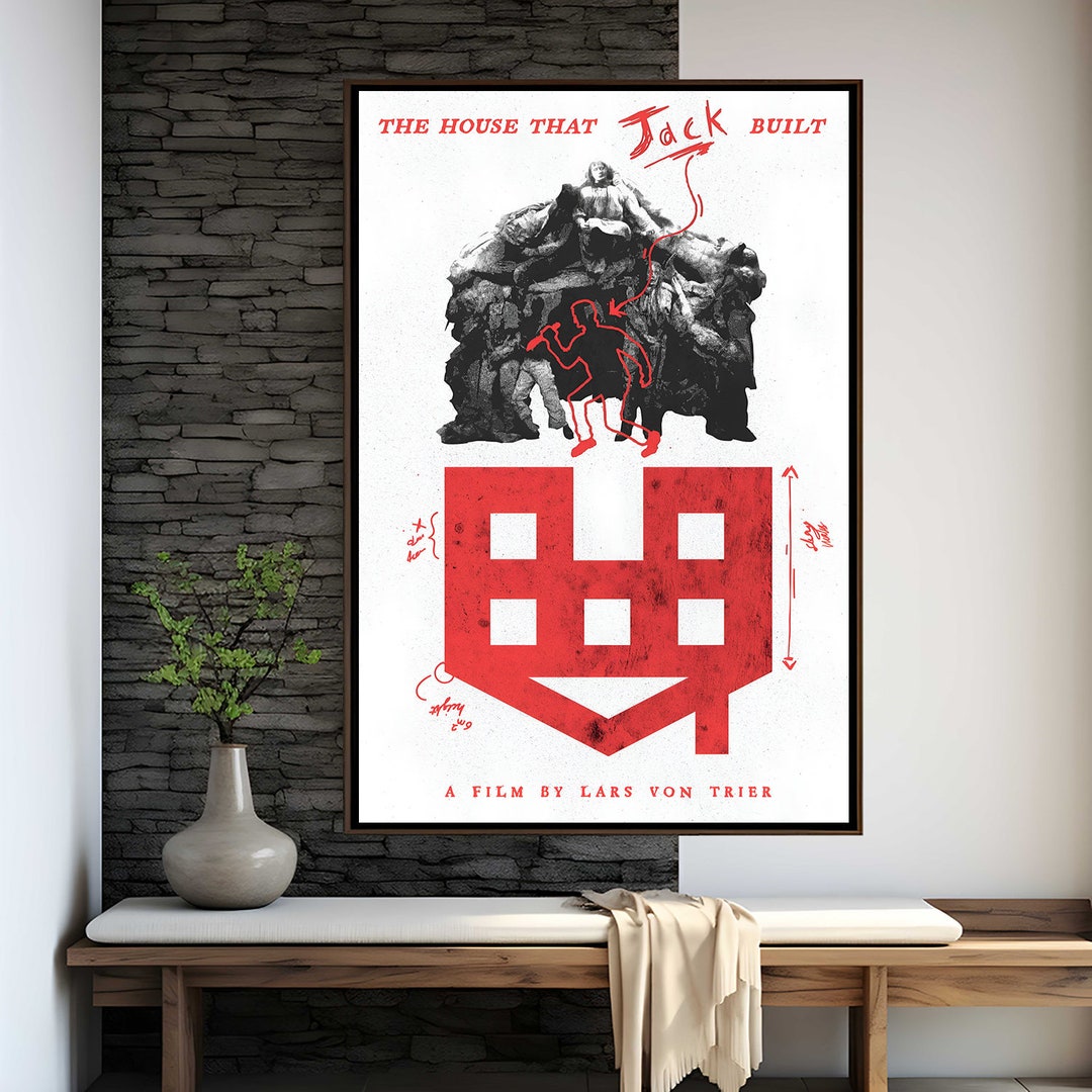 The House That Jack Built Movie Poster Movie Art Wall Decor Film Fan ... The House That Jack Built Movie Poster Movie Art Wall Decor Film Fan ...