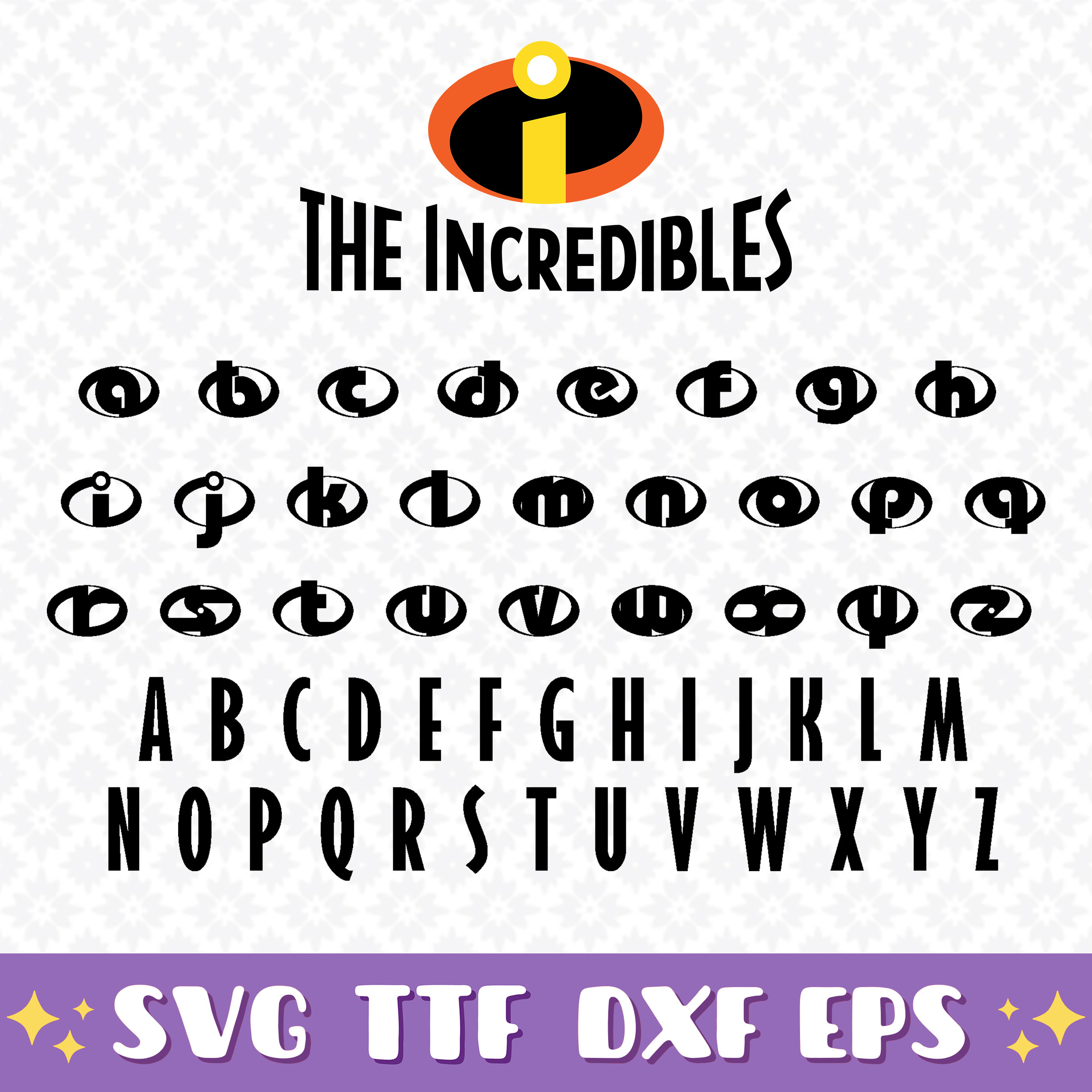The Incredibles Alphabet - the Incredibles SVG, the Incredibles Font ...