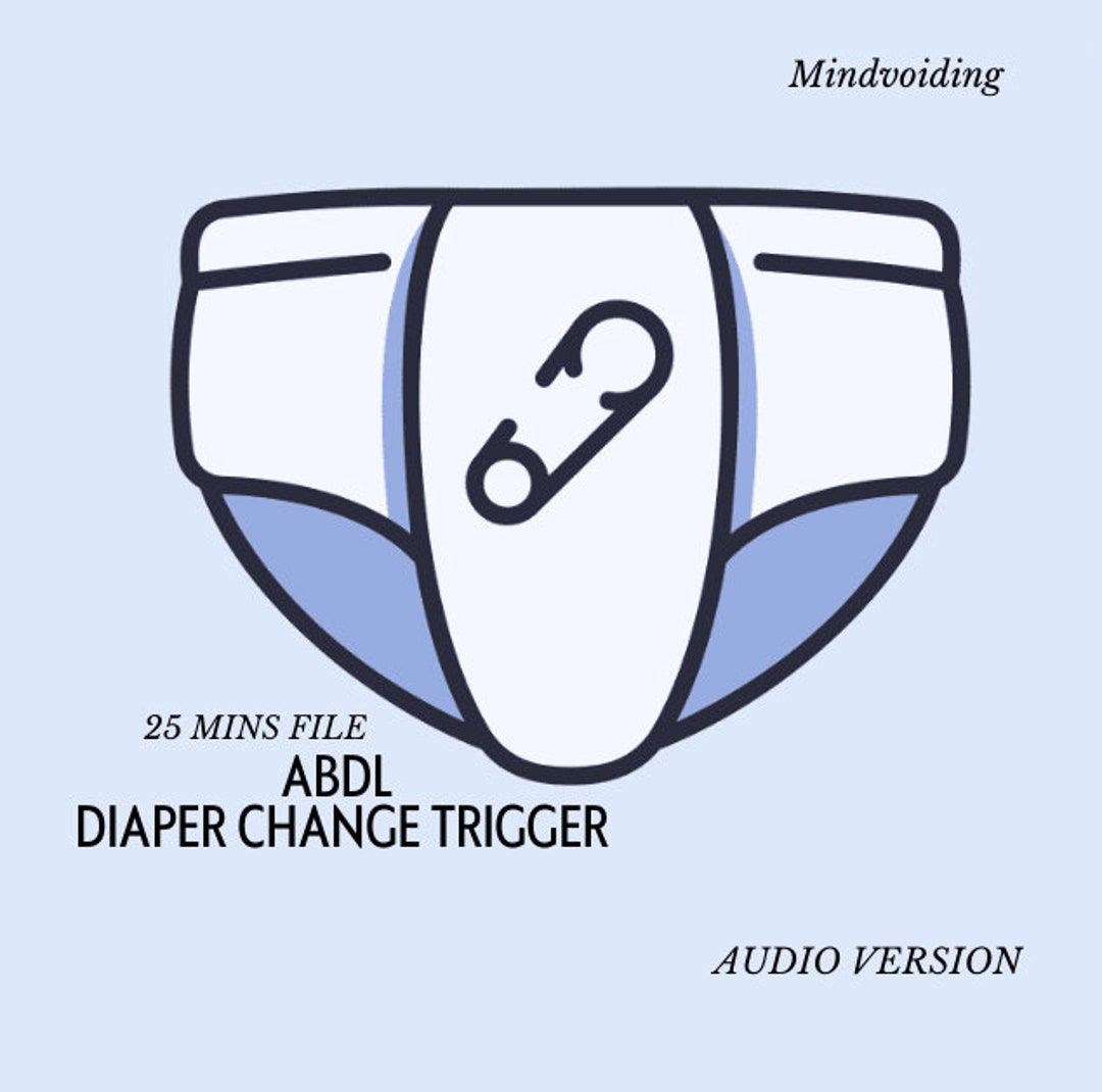 ABDL Diaper Change Trigger Hypnosis - Bedwetting, Incontinence ...