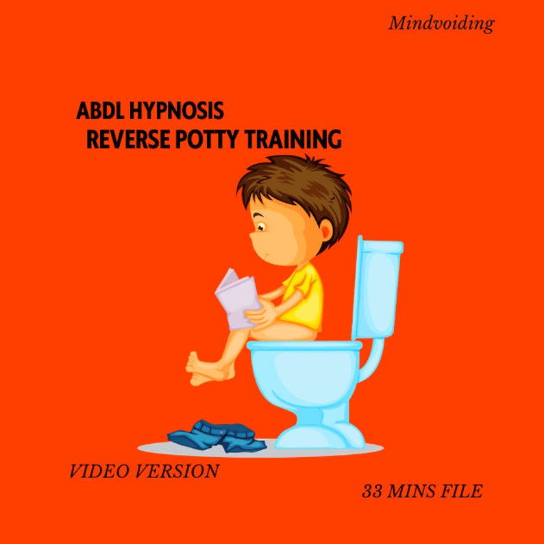 ABDL Reverse Potty Training Hypnosis - Incontinence, Diaper Wetting ...