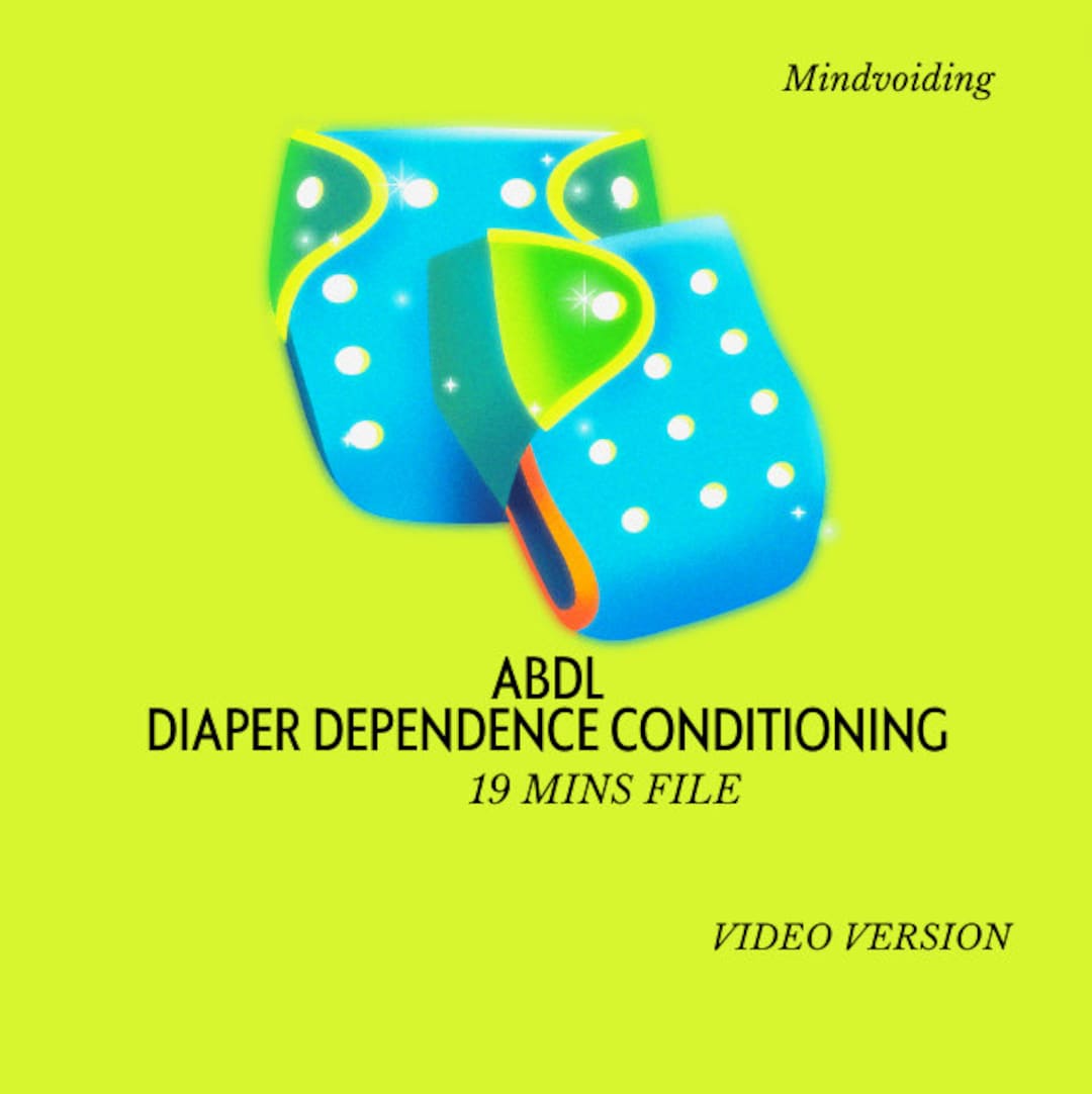 ABDL Diaper Dependence Conditioning Hypnosis - Adult Diapers ...