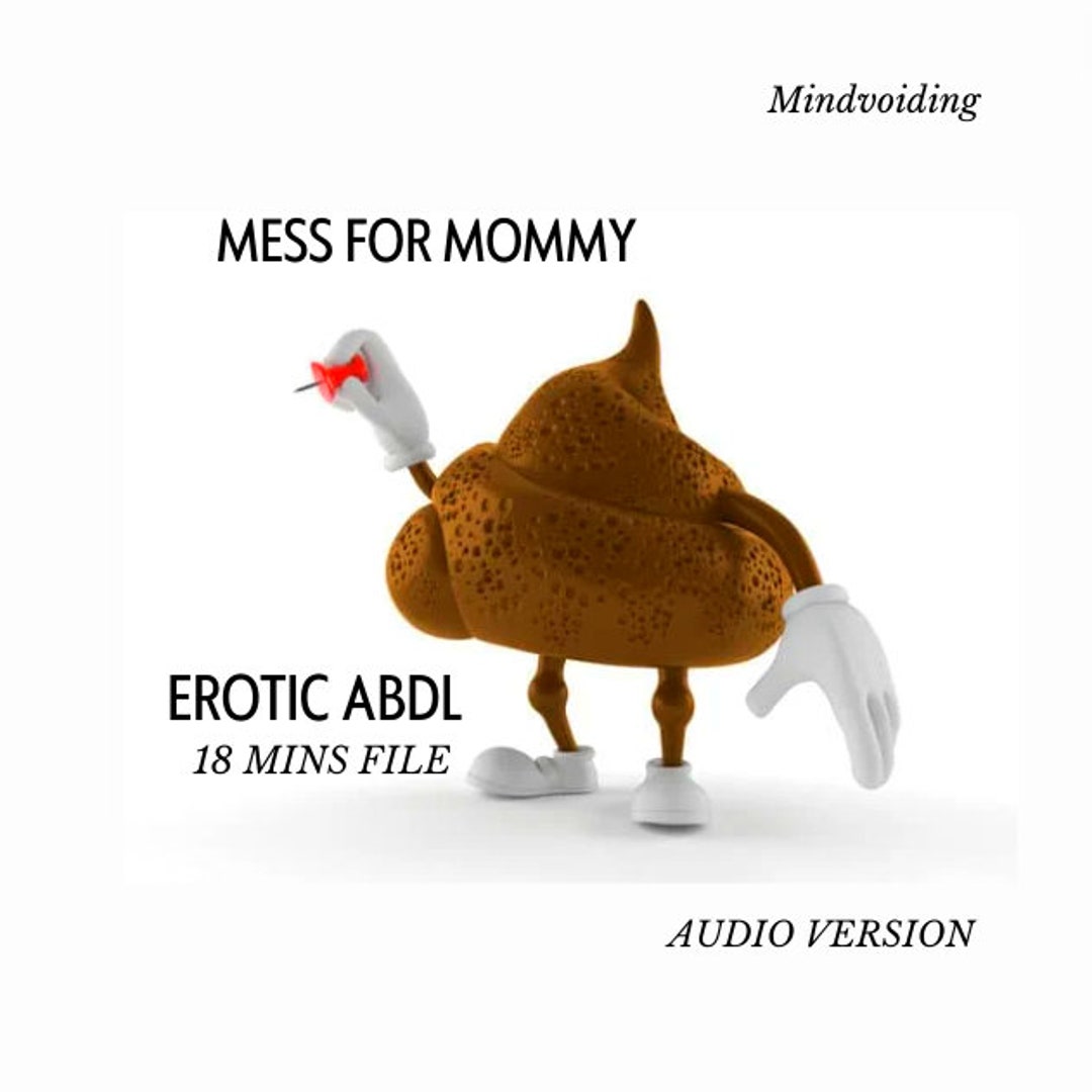 Abdl Mess For Mommy Erotic Hypnosis Joi Edging Gooning Cei Wetting