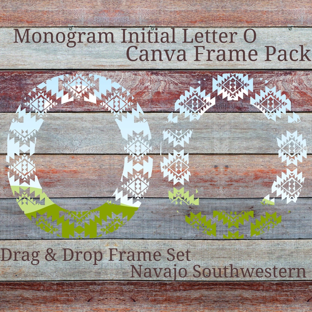Aztec Navajo Southwestern Style Monogram Initial Letter Canva Frame Set ...