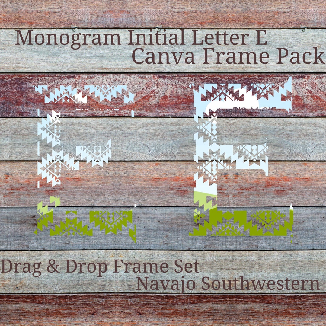 Aztec Navajo Southwestern Style Monogram Initial Letter Canva Frame Set ...