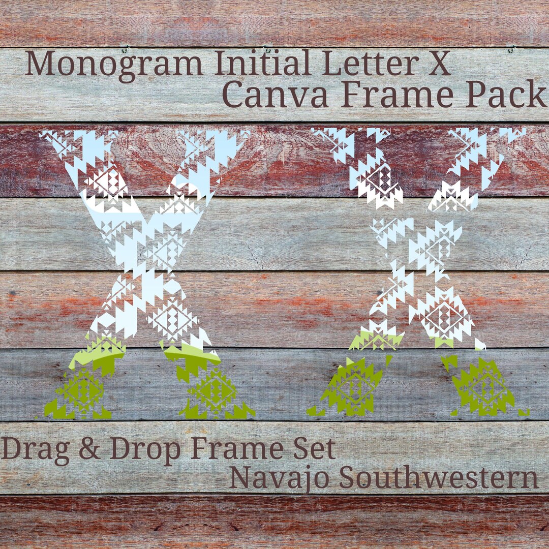 Aztec Navajo Southwestern Style Monogram Initial Letter Canva Frame Set ...