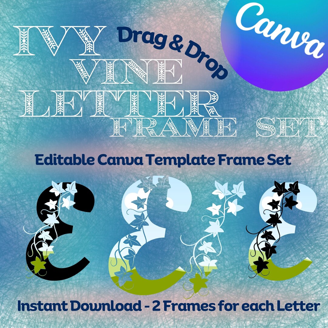 Whimsical Botanical Ivy Vine Monogram Initial Letter Canva Frame Set ...
