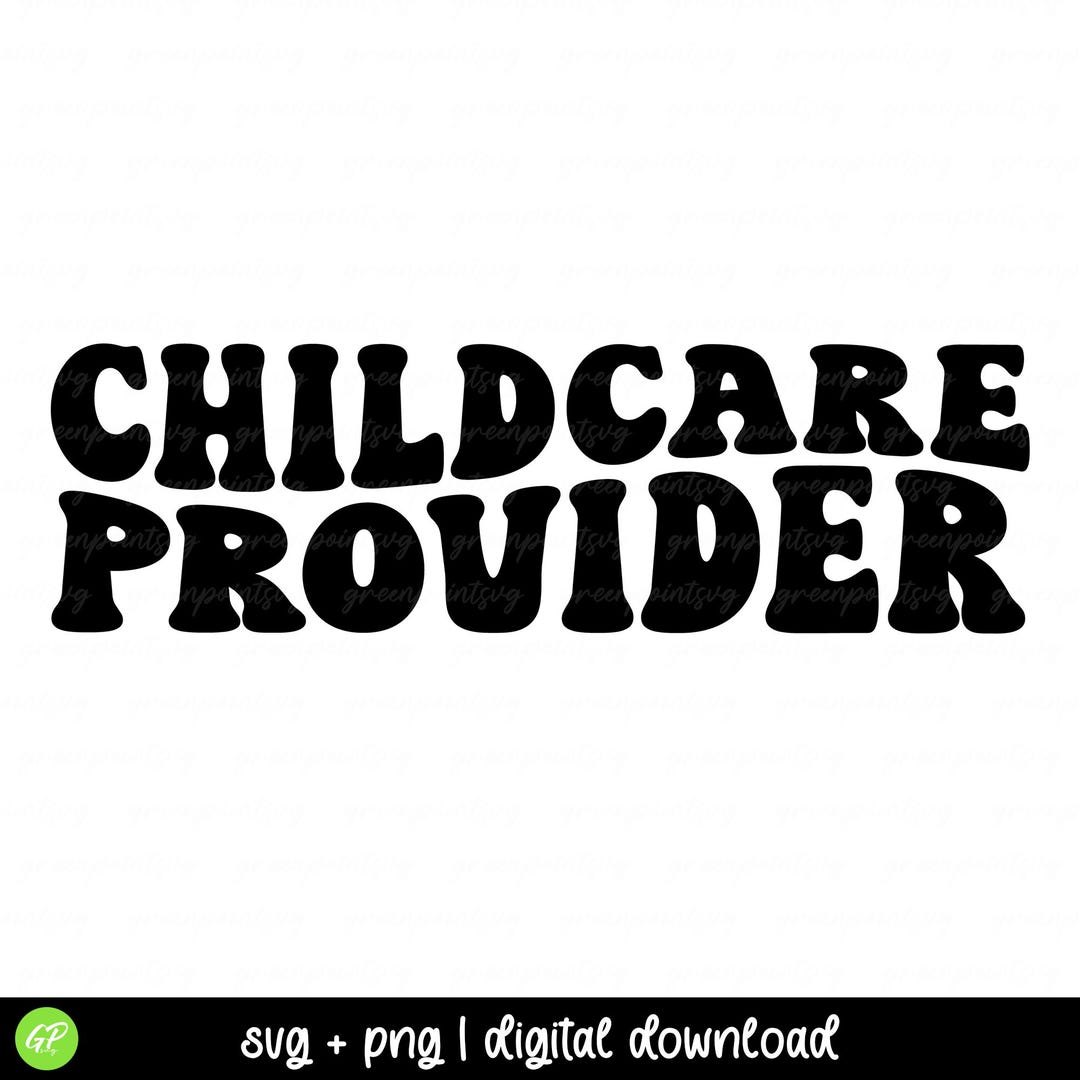 Childcare Provider SVG - Daycare SVG - Childcare Worker SVG - Childcare ...