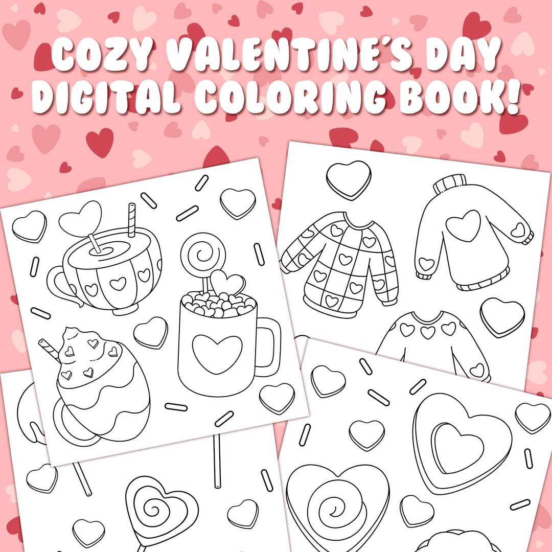 Cozy Valentine's Day Coloring Book! Printable Instant Digital Download ...