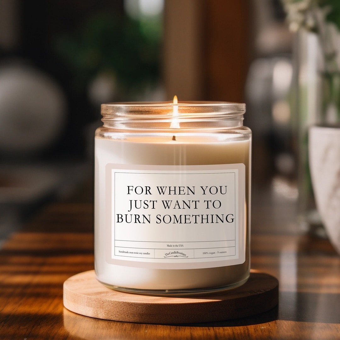 Funny Saying Unique Candle in a Jar Humorous Statement Birthday Gift ...