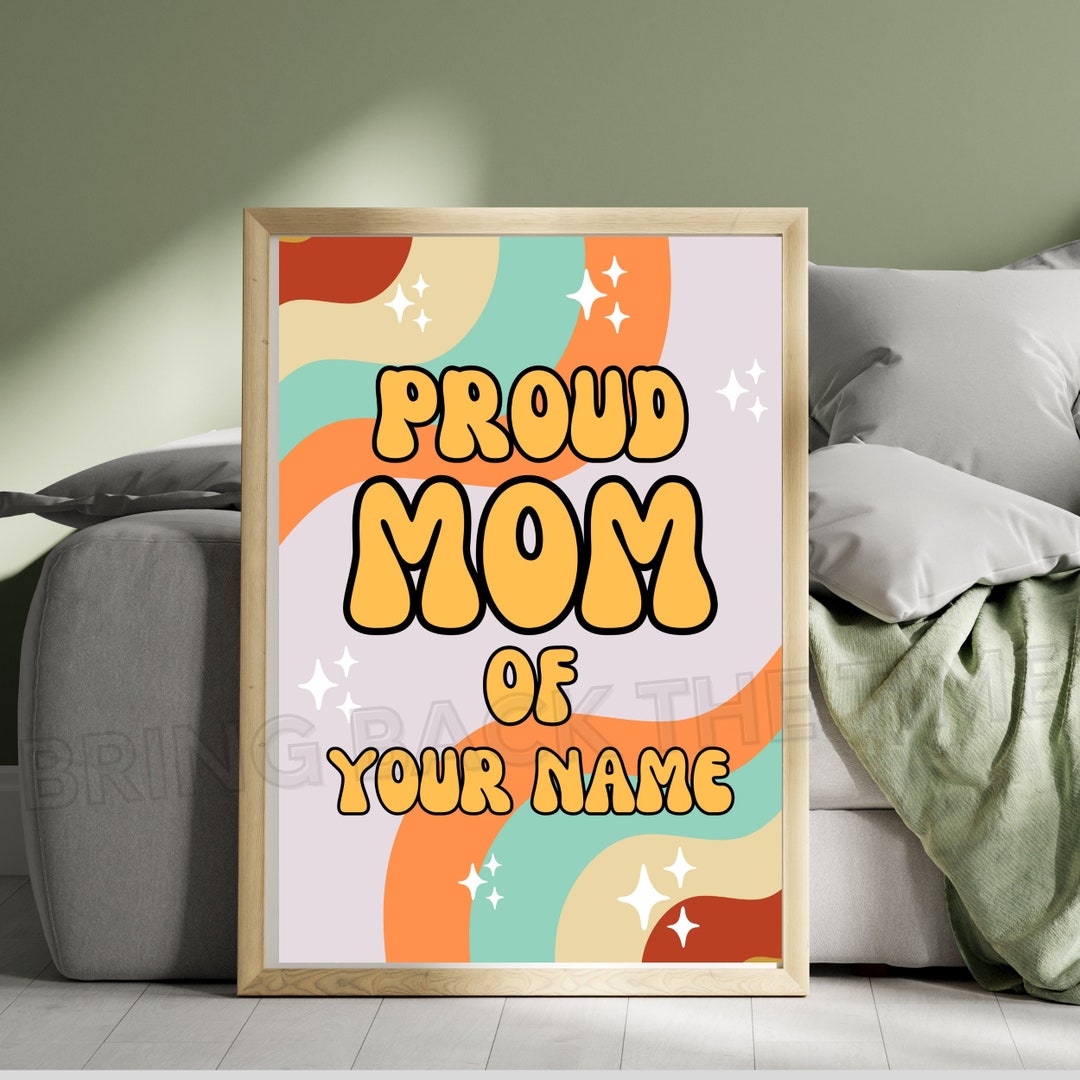 Personalized Proud Mom of Poster, Proud Mama, Proud Mom Poster ...
