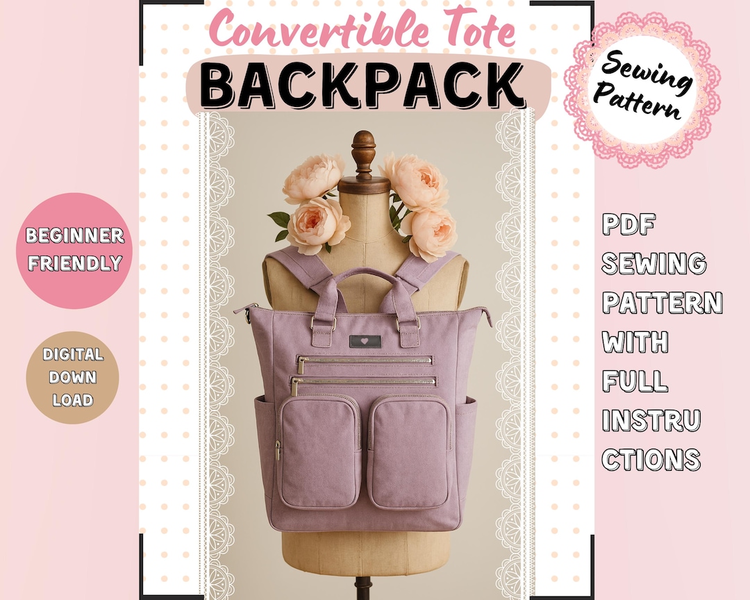 Convertible Tote Backpack Sewing Pattern PDF | Travel Bag Pattern With ...