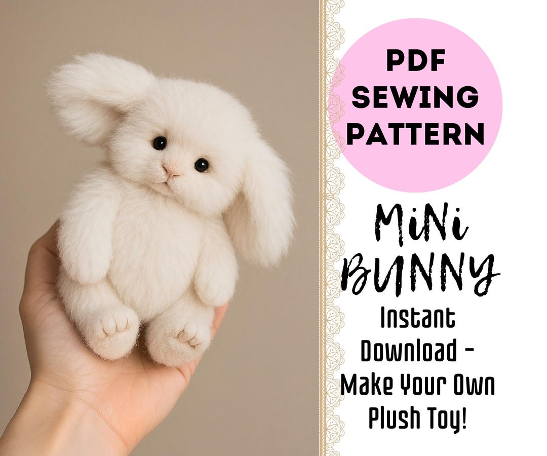 Mini Bunny Sewing Pattern PDF – Plush Toy Template – Beginner Soft Toy ...