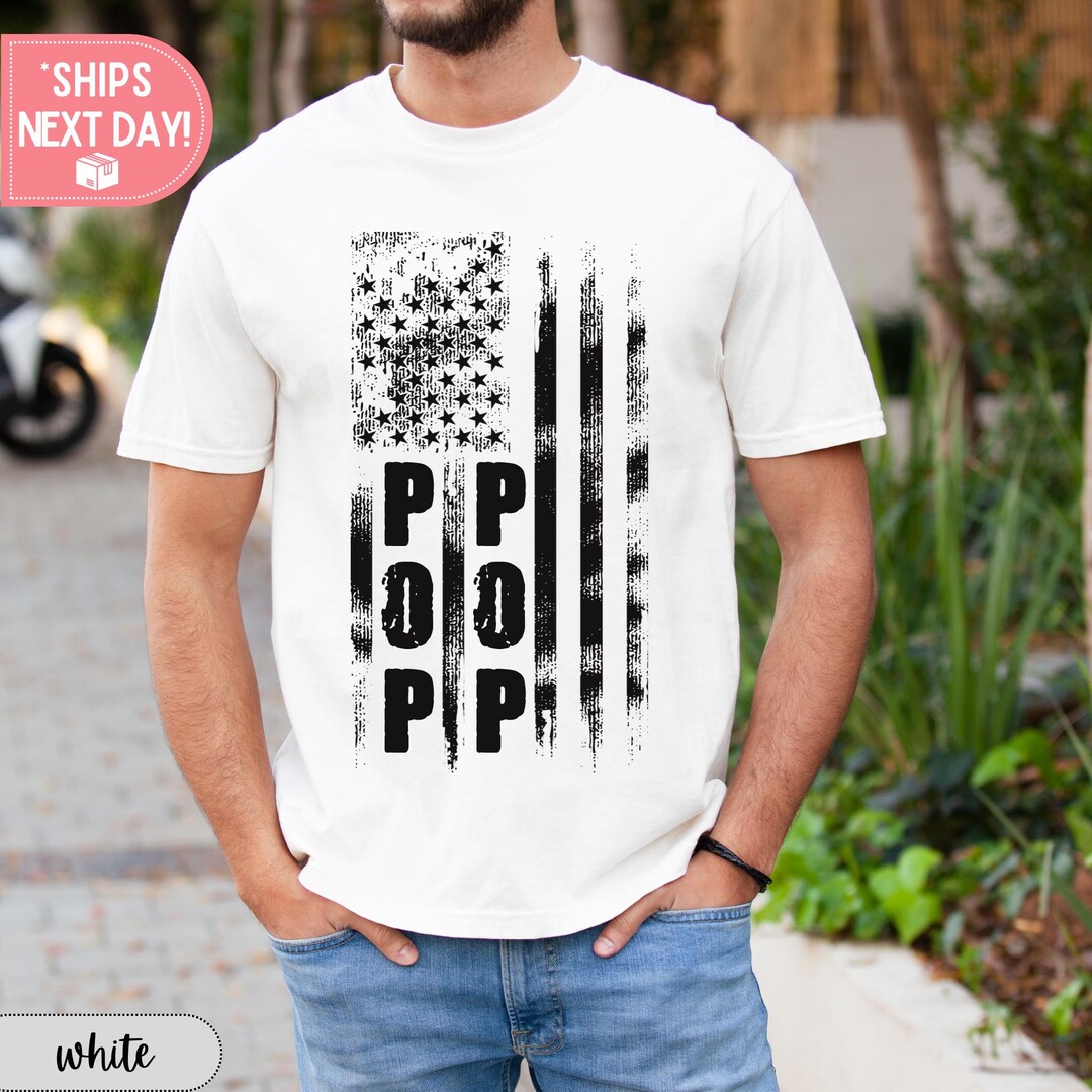 Pop Pop Shirt Patriotic Shirts New Pop Pop Gift Pop Pop Tshirts Fathers ...