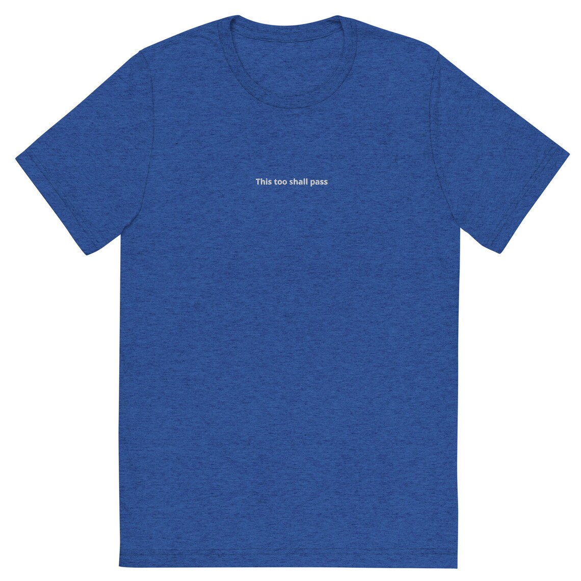 This Too Shall Pass Shirt, Motivational Clothing, Fitted Tshirt - Etsy