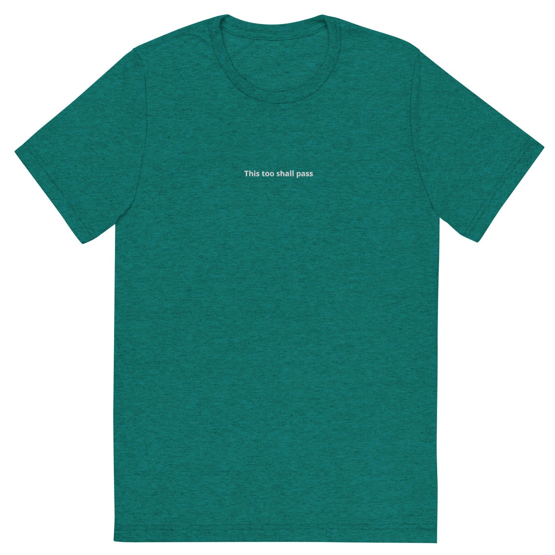 This Too Shall Pass Shirt, Motivational Clothing, Fitted Tshirt - Etsy