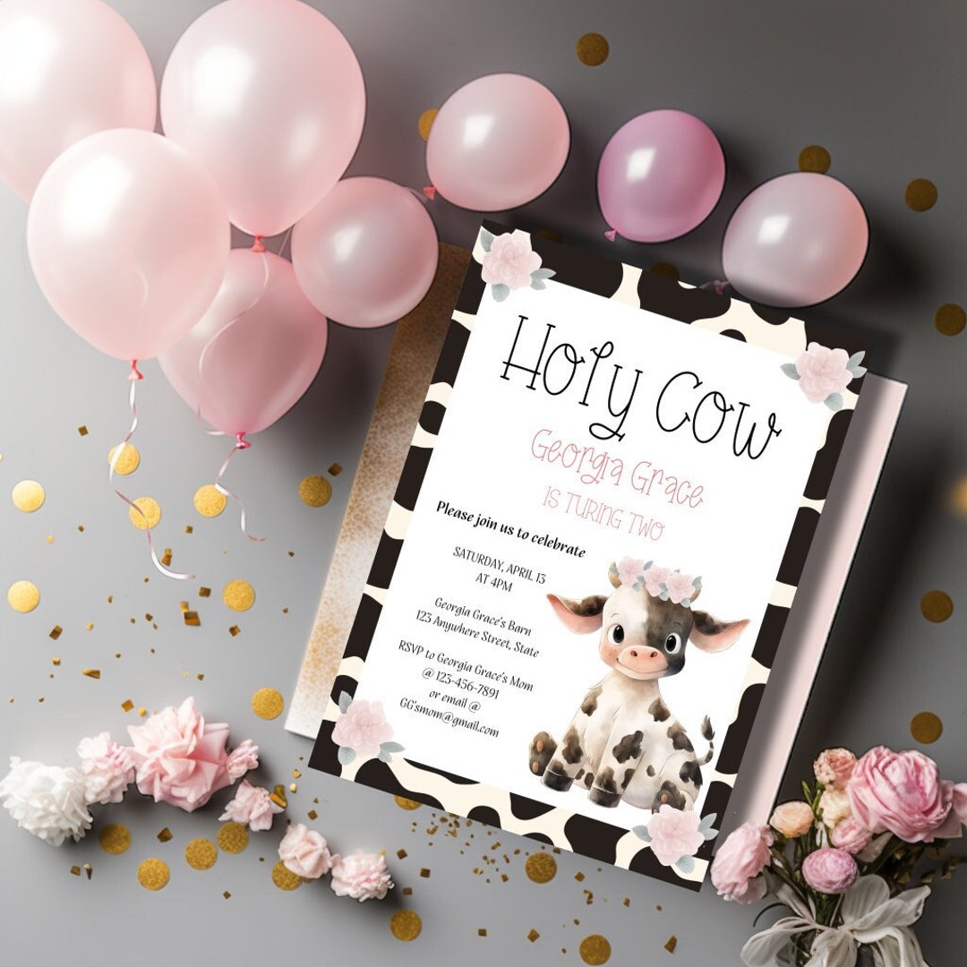 Editable Holy Cow Birthday Invitation, Holy Cow Invitation, Cow Print ...