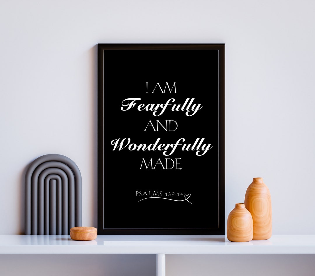 Fearfully and Wonderfully Made Digital Poster, Minimalist Decor ...