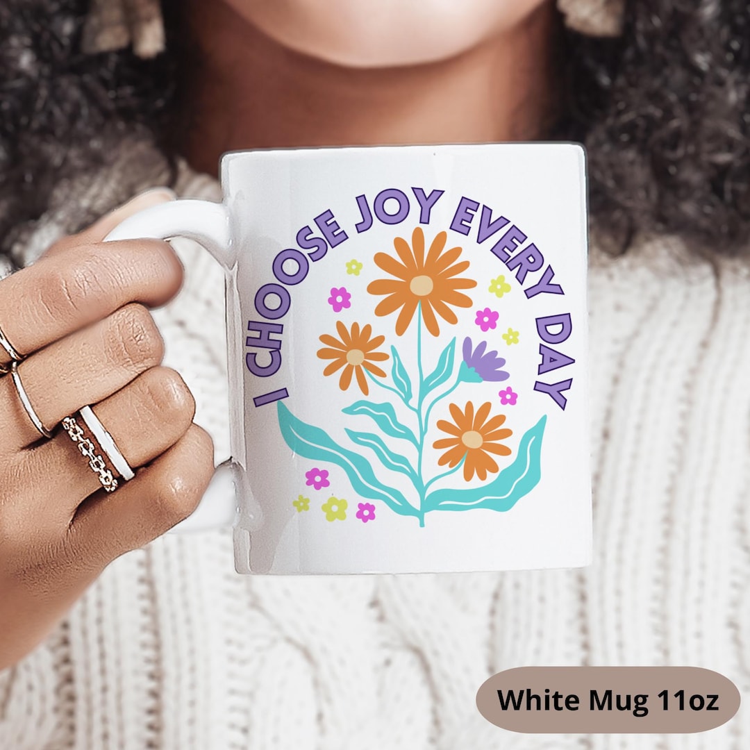 Custom Mug With Motivational Quote, Inspirational Coffee Cup, Positive ...