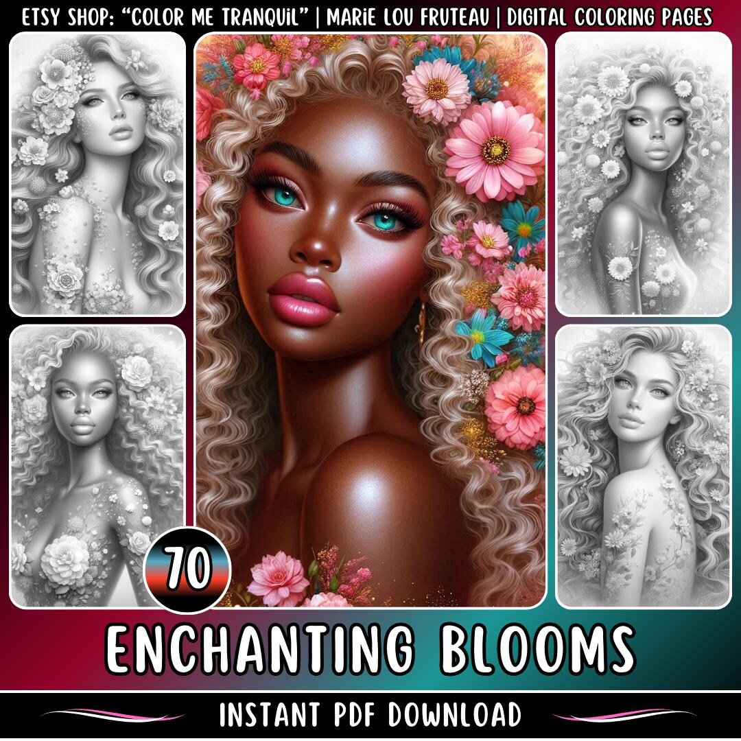 70 "enchanting Blooms" Grayscale Coloring Pages | Beautiful Women ...