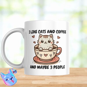 I Like Cats and Coffee and Maybe 3 People Mug - Etsy