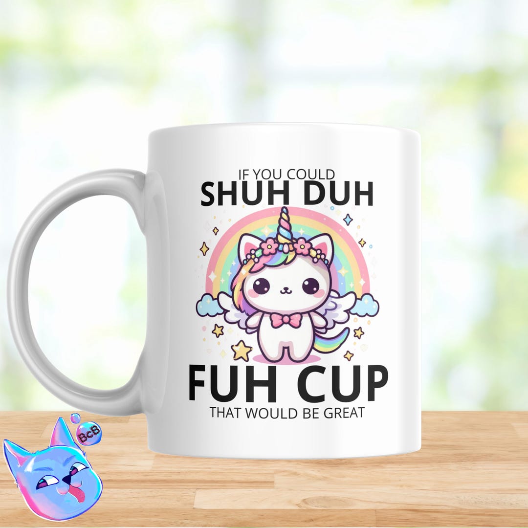Shuh Duh Fuh Cup, Adult Png, Mug Files, Png Files, Sublimation ...