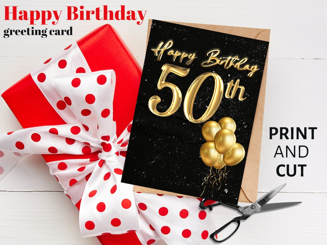 Happy Birthday 50th Greeting Printable Card - Etsy